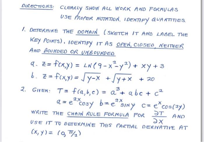 Solved - DIRECTIONS: CLEARLY SHOW ALL WORK AND FORMULAS USE | Chegg.com