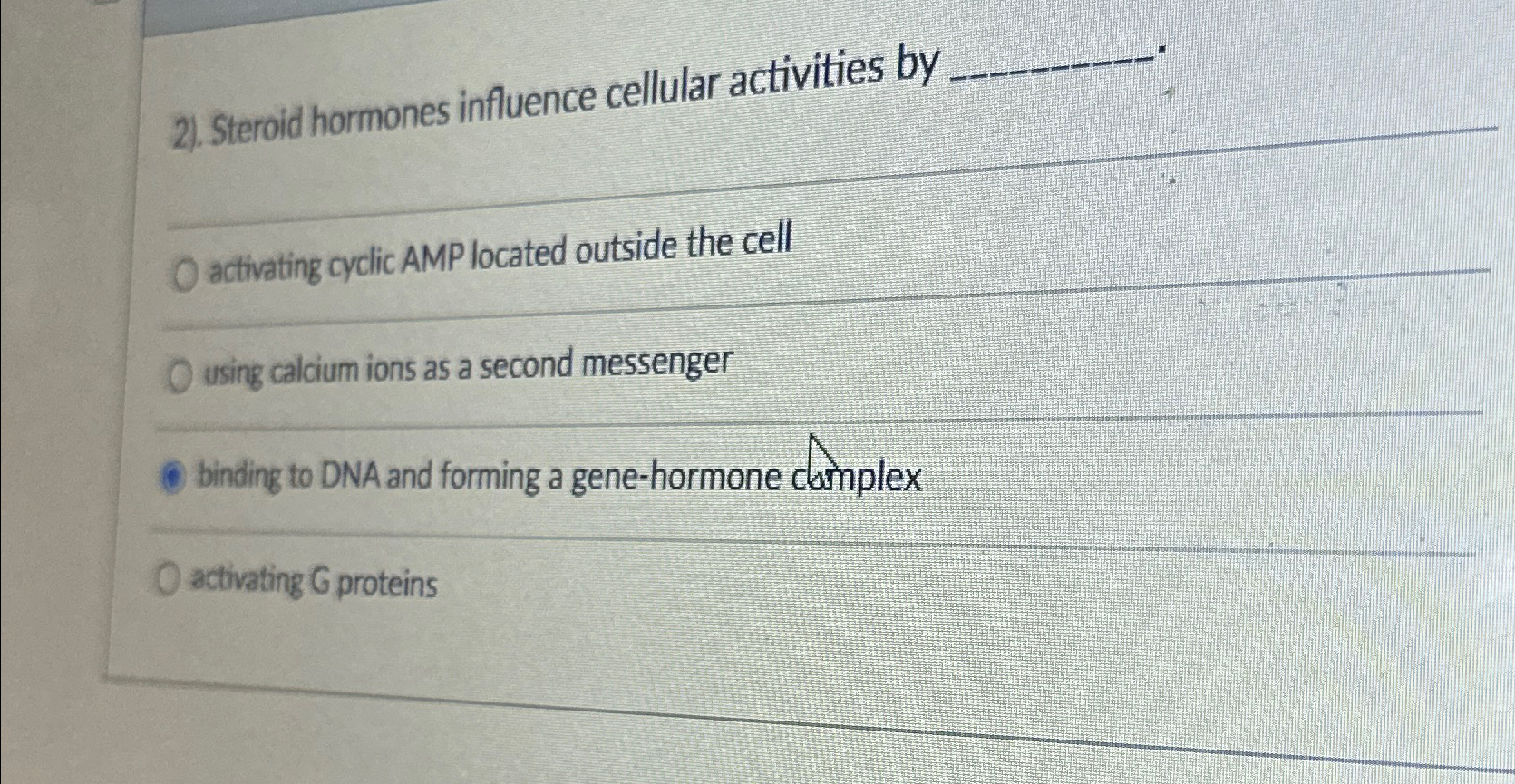 Solved Steroid hormones influence cellular activities | Chegg.com
