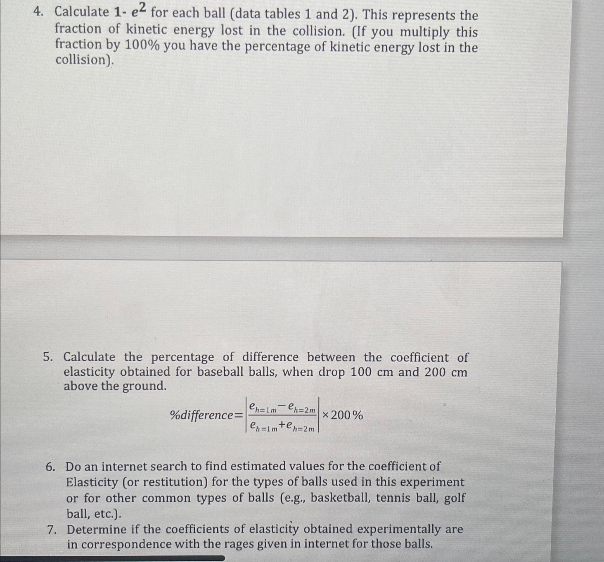 Calculate 1-e2 ﻿for each ball (data tables 1 ﻿and 2). | Chegg.com
