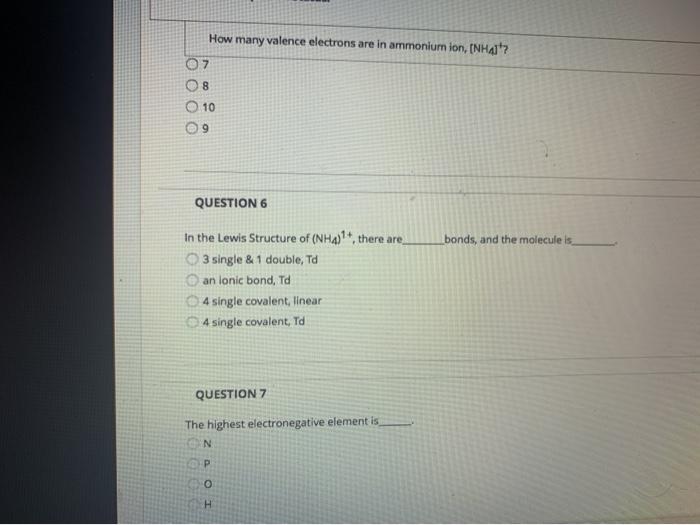 Solved QUESTIONS How many valence electrons are in ammonium | Chegg.com