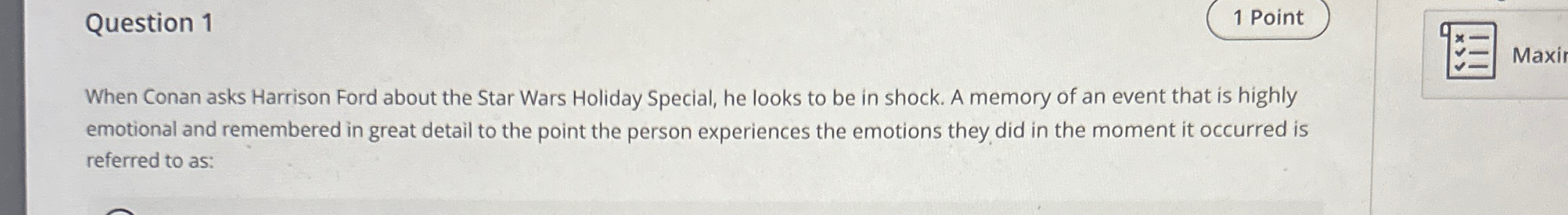 Solved Question 11 ﻿PointWhen Conan asks Harrison Ford about | Chegg.com