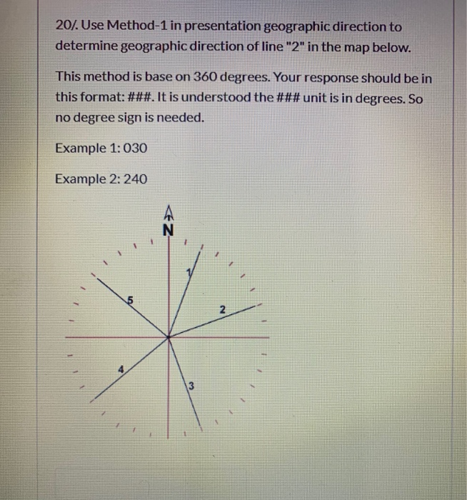 Solved 19/. Use method one in presentation geographic | Chegg.com