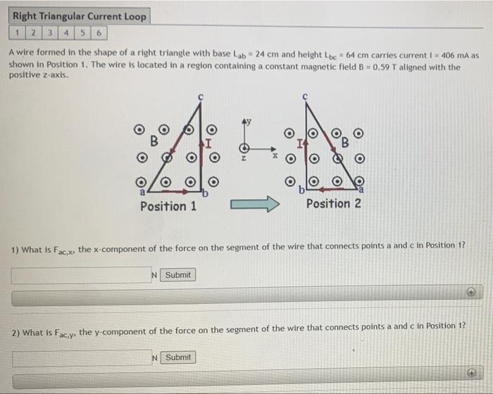 Solved 1 Right Triangular Current Loop 1 2 3 4 5 6 A wire | Chegg.com