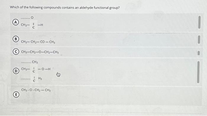 Solved Which of the following compounds contains an aldehyde | Chegg.com