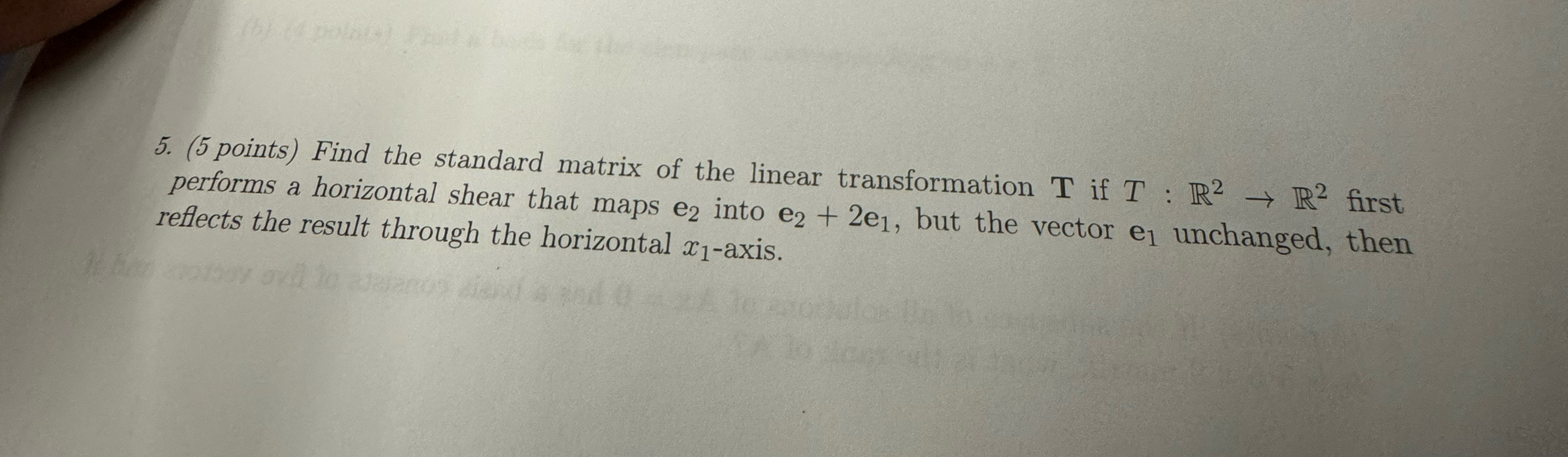 Solved (5 ﻿points) ﻿Find the standard matrix of the linear | Chegg.com