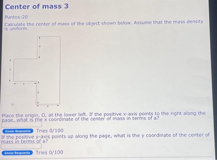 Solved Puntos:20 Calculate the center of mass of the object | Chegg.com