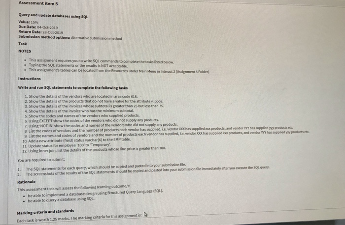 Assessment item 5 Query and update databases using | Chegg.com