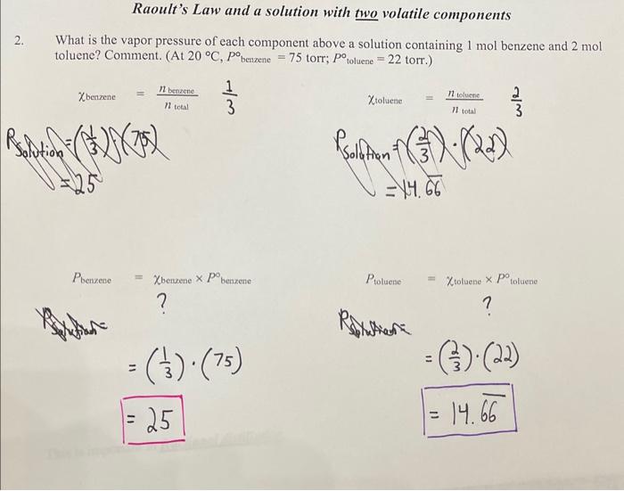 Solved Raoult's Law and a solution with two volatile | Chegg.com
