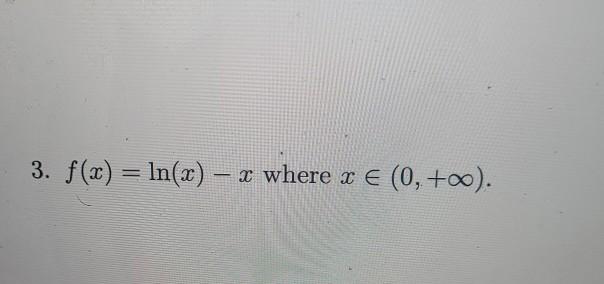 Solved Find the intervals of increase and decrease the local | Chegg.com