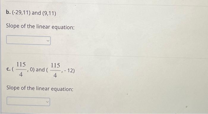 Solved Find the slope of the linear equation that passes | Chegg.com