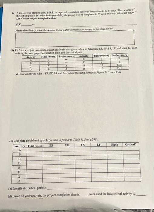 Solved (3) A project was planned using PERT. Its expected | Chegg.com
