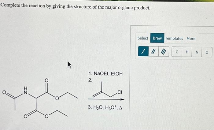 Solved Complete the reaction by giving the structure of the | Chegg.com