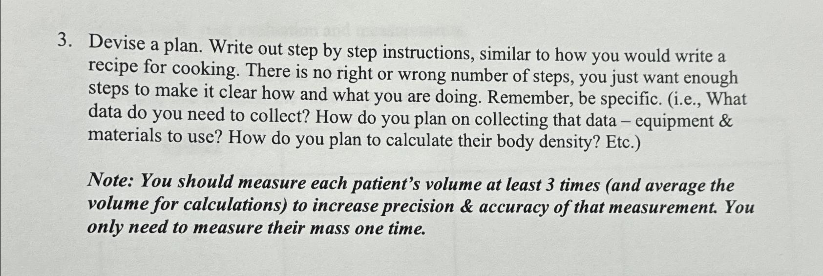 Solved Devise a plan. Write out step by step instructions, | Chegg.com