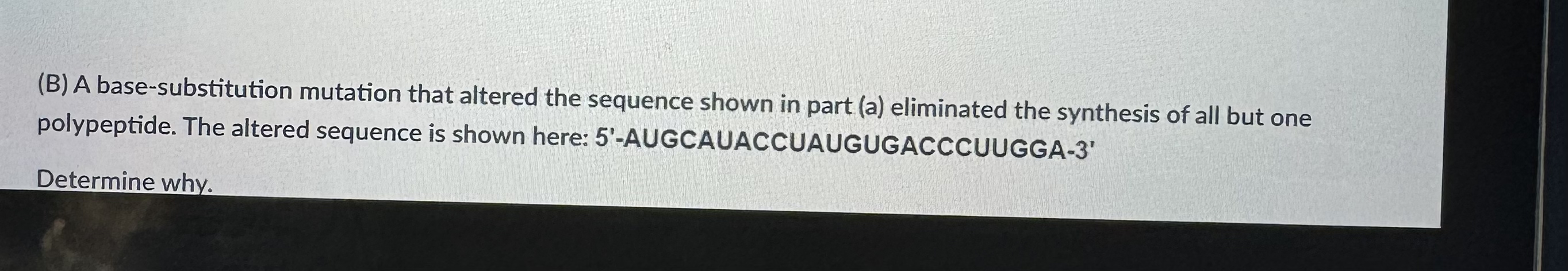 Solved (B) ﻿A base-substitution mutation that altered the | Chegg.com