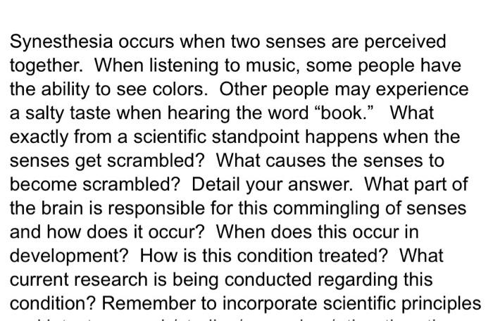 Solved Synesthesia occurs when two senses are perceived | Chegg.com