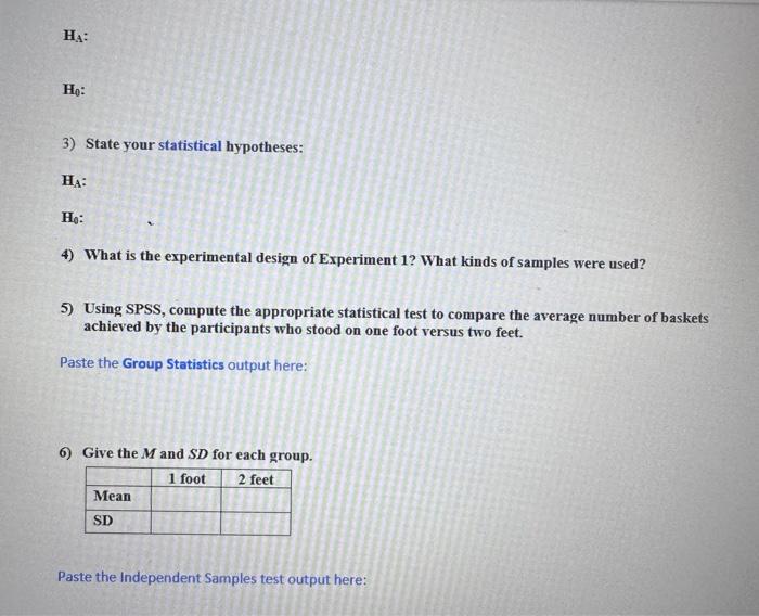 Solved 3) State your statistical hypotheses: HA : H0 : 4) | Chegg.com