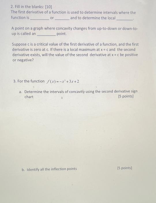 Solved 2. Fill in the blanks: [10] The first derivative of a | Chegg.com