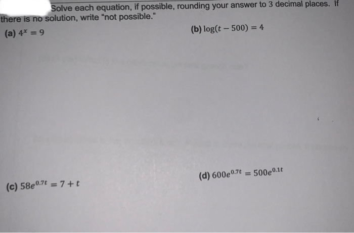 Solved Solve each equation, if possible, rounding your | Chegg.com