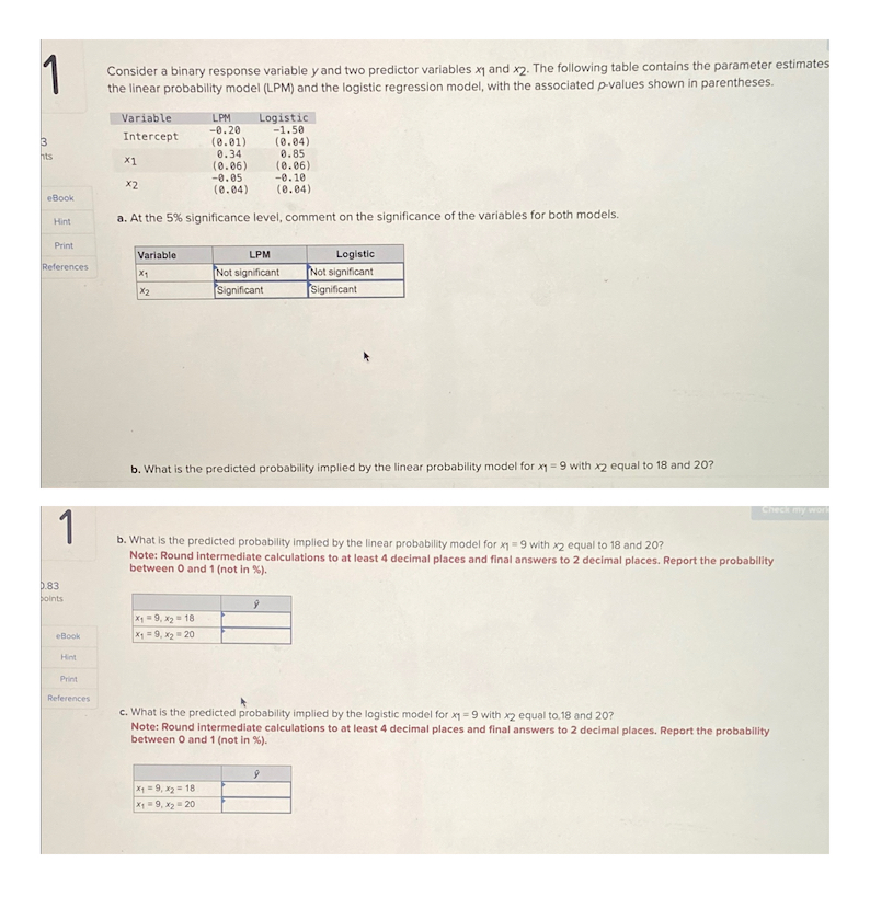 Solved Consider a binary response variable y ﻿and two | Chegg.com