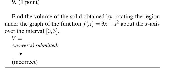Solved Find the volume of the solid obtained by rotating the | Chegg.com