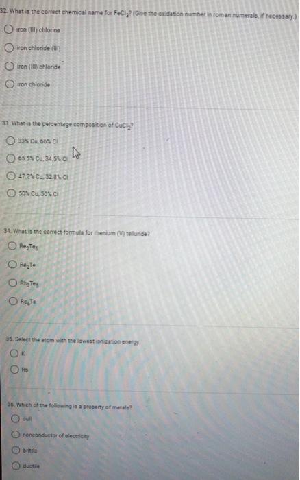 Solved 32. What is the correct chemical name for FeCl3 ? | Chegg.com