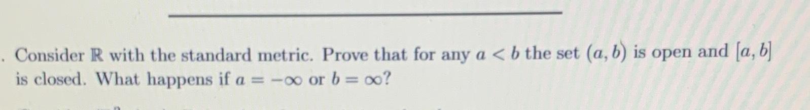 Solved Consider R ﻿with the standard metric. Prove that for | Chegg.com