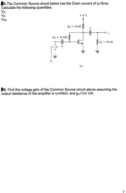 Solved The Common source circuit below has the Drain current | Chegg.com