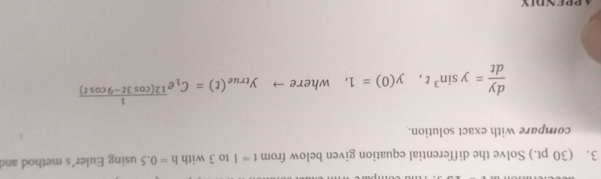 Solved 3. ( 30pt.) Solve the differential equation given | Chegg.com