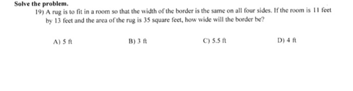 Solved Solve the problem. 19) A rug is to fit in a room so | Chegg.com