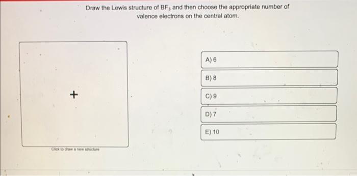 Solved Draw the Lewis structure of BF3 and then choose the | Chegg.com