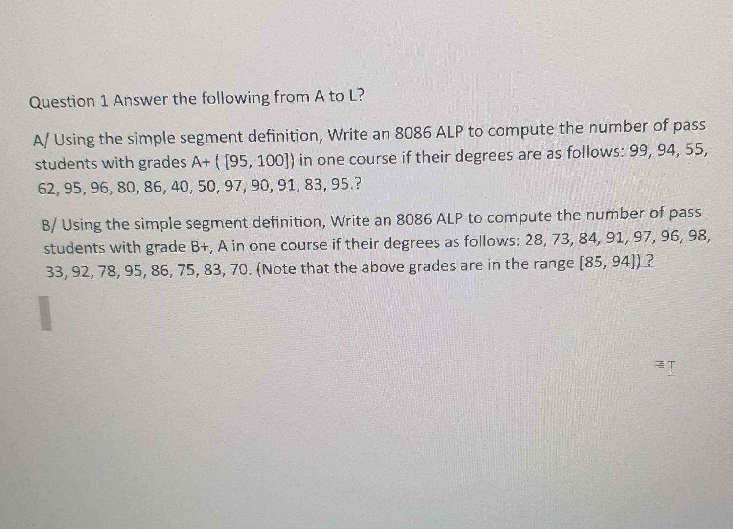 Solved Question 1 Answer the following from A to L ? A/ | Chegg.com