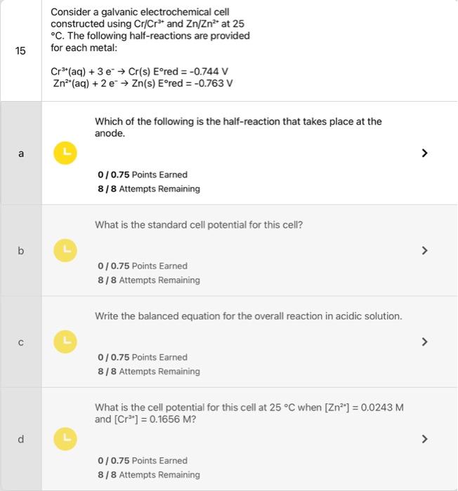 Solved Consider a galvanic electrochemical cell constructed | Chegg.com