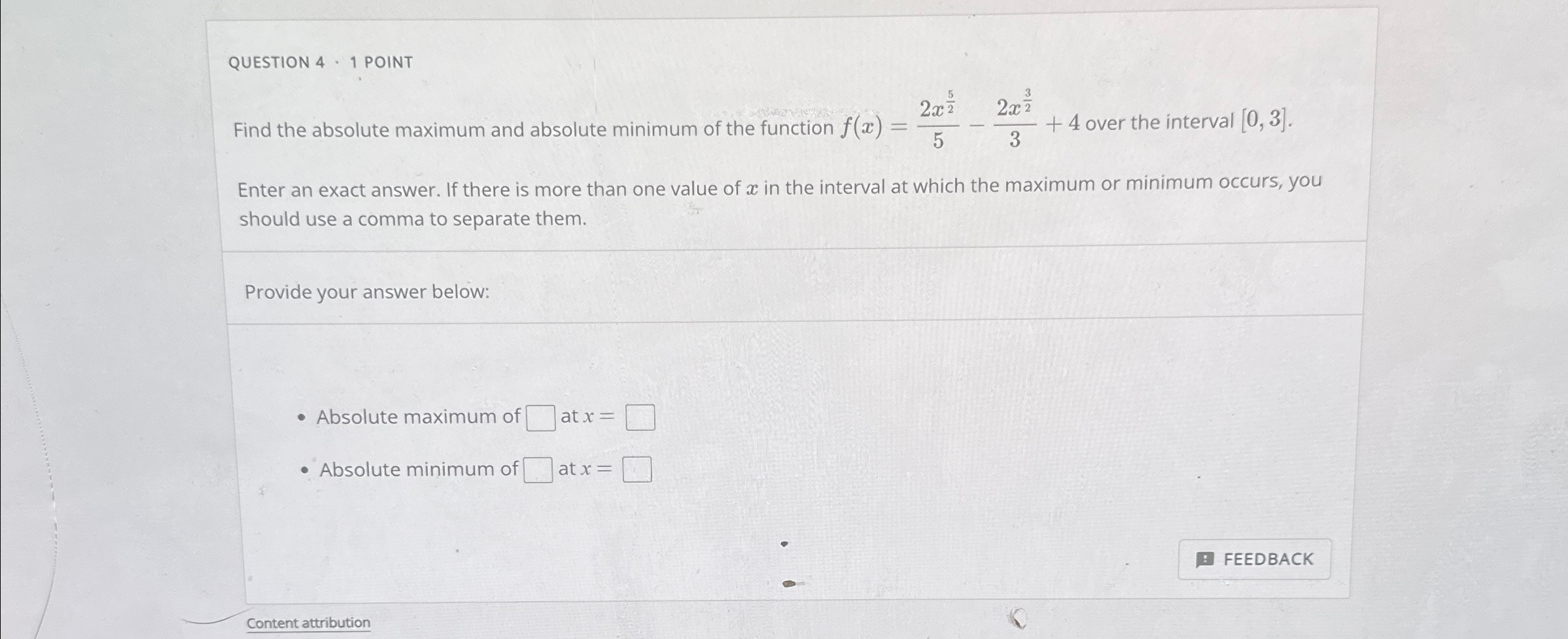 Solved QUESTION 4 - 1 ﻿POINTFind the absolute maximum and | Chegg.com