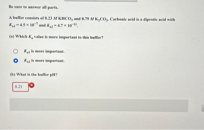 Solved Be sure to answer all parts. A buffer consists of | Chegg.com
