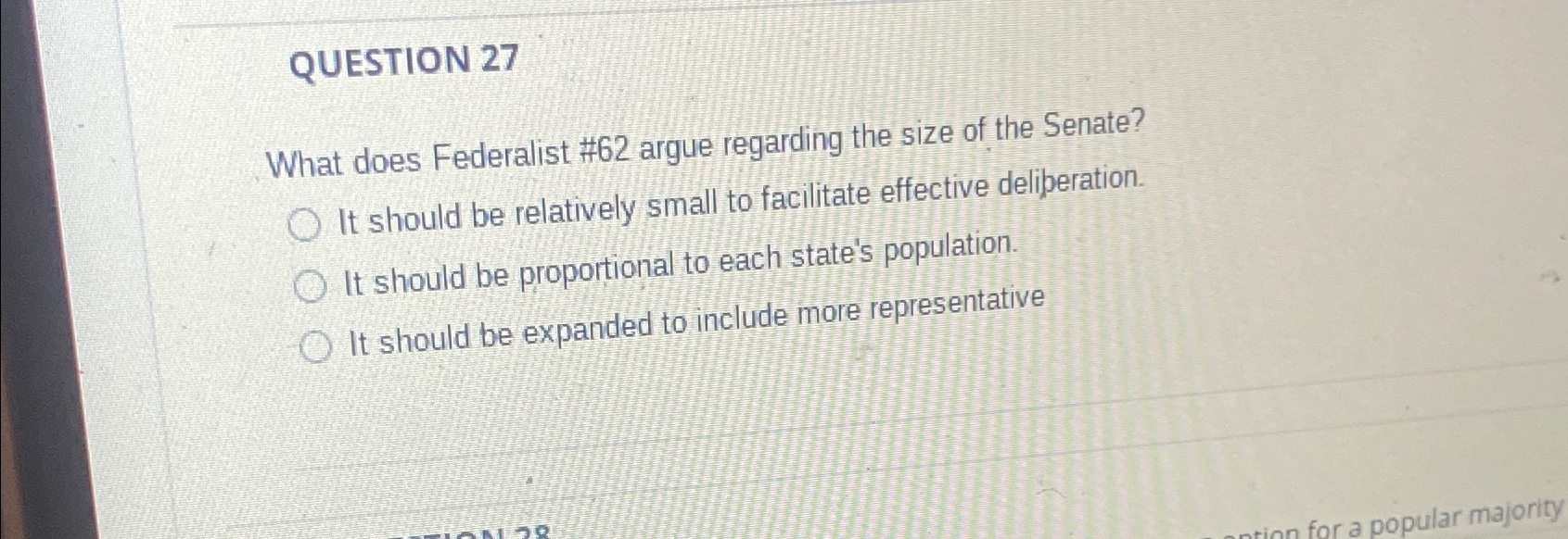 Solved QUESTION 27What does Federalist #62 ﻿argue regarding | Chegg.com