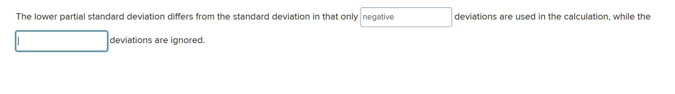 Solved The lower partial standard deviation differs from the | Chegg.com