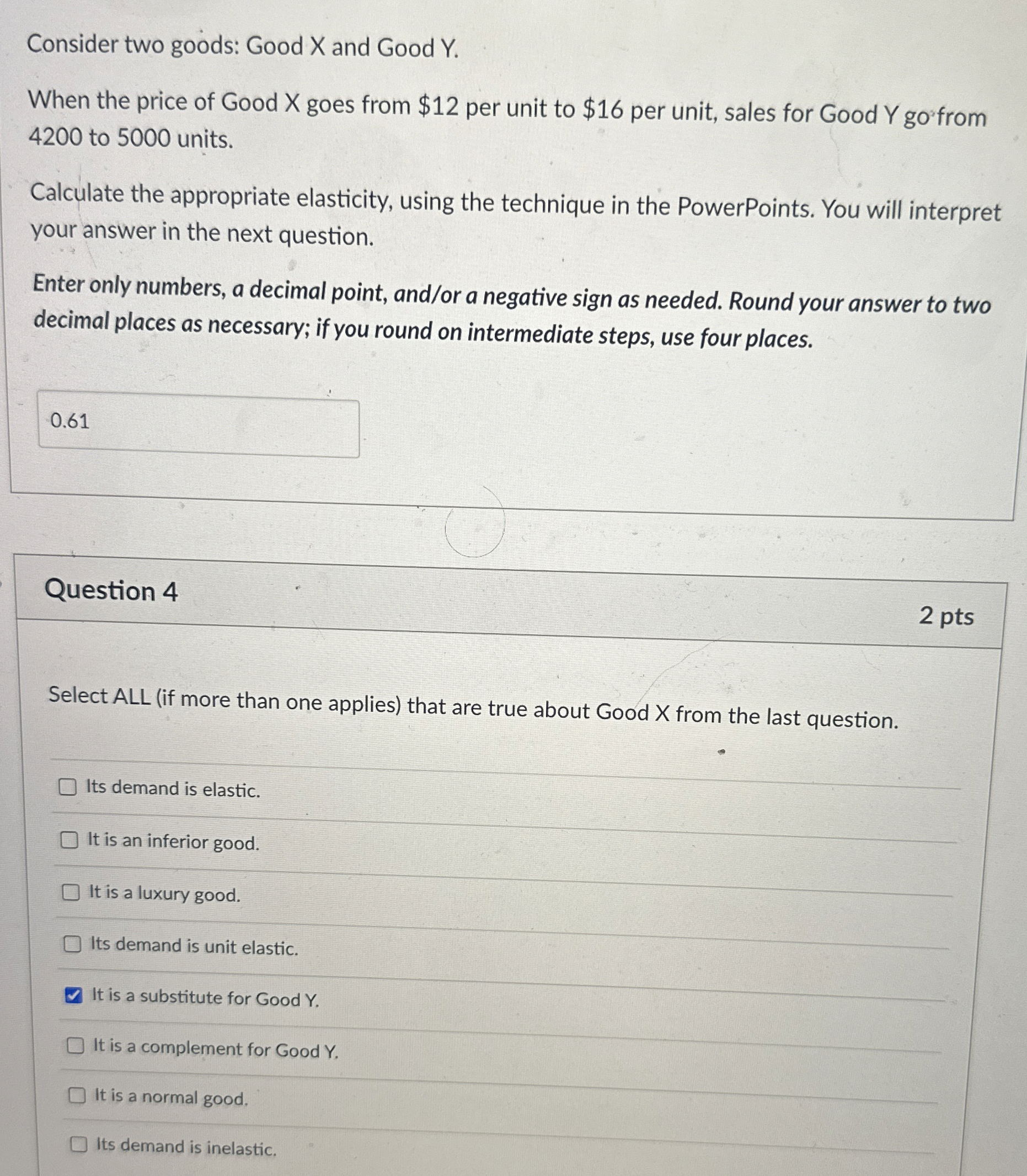 Solved Consider two goods: Good x ﻿and Good Y.When the price | Chegg.com