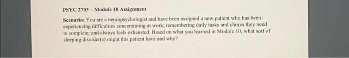 Solved PSYC 2703 - Module 10 Assignment Scenario: You are a | Chegg.com