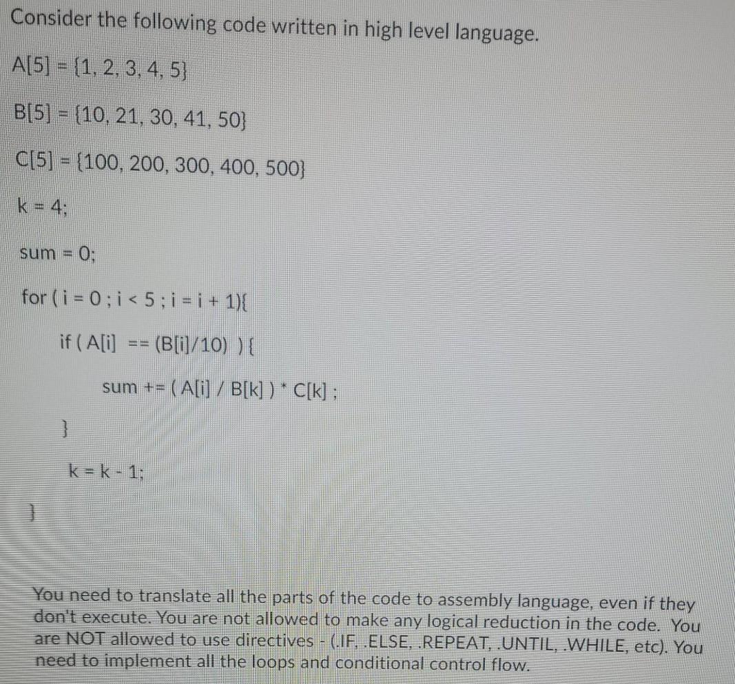 Solved Consider the following code written in high level | Chegg.com