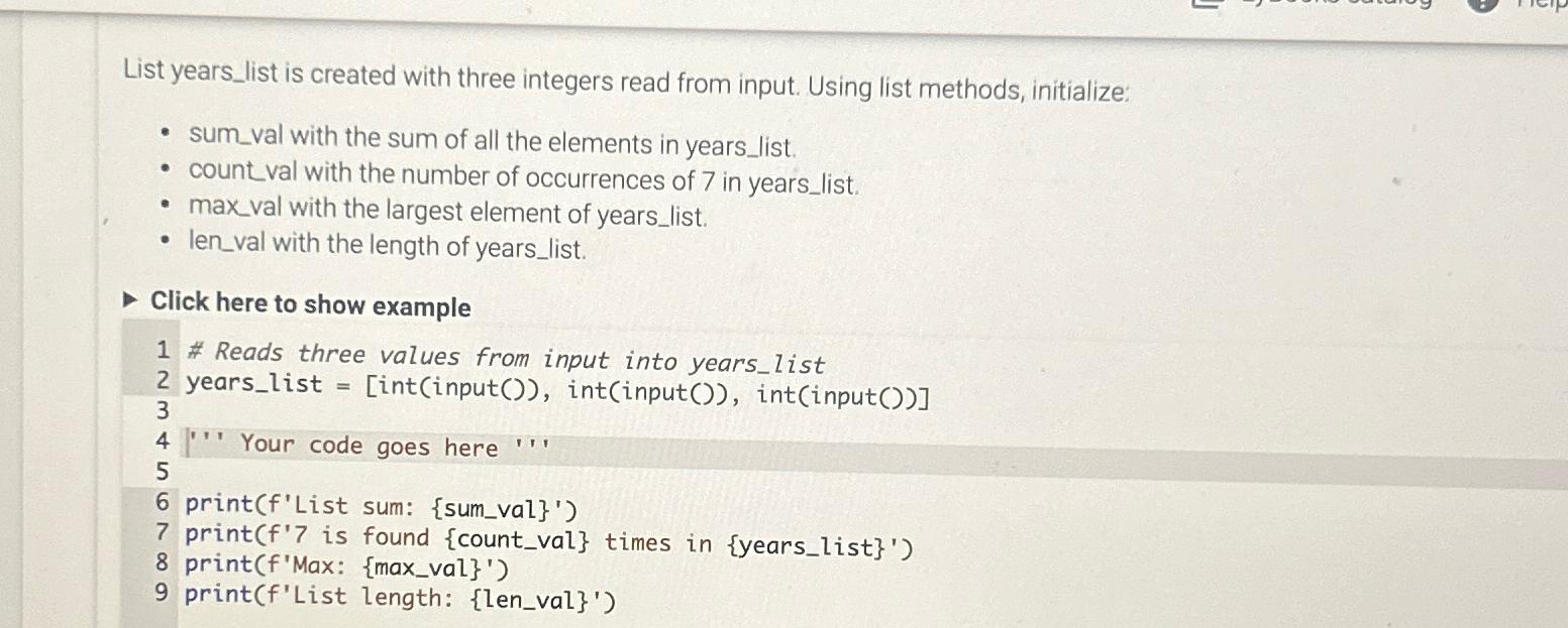 Solved List years_list is created with three integers read | Chegg.com
