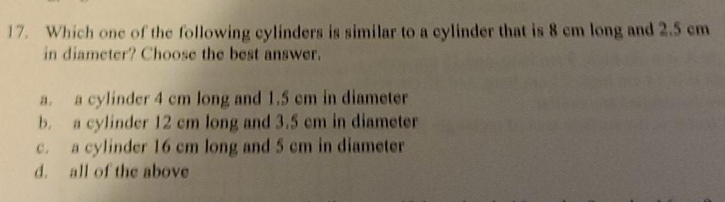 Solved 17. Which one of the following cylinders is similar | Chegg.com