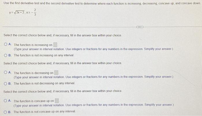Solved Use The First Derivative Test And The Second