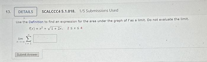Solved Use the Definition to find an expression for the area | Chegg.com