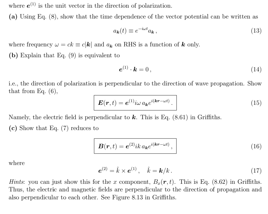 Solved Electrodynamics in vacuum (See, ﻿e.g., ﻿Griffiths, | Chegg.com