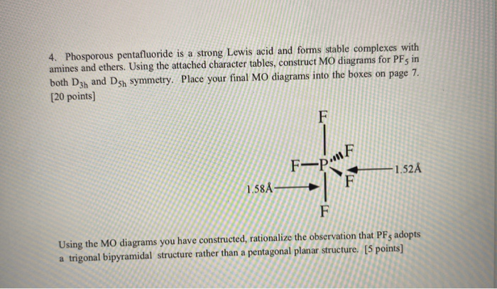 Solved 4. Phosporous pentafluoride is a strong Lewis acid | Chegg.com