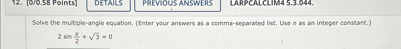 Solved Solve the multiple-angle equation. (Enter your | Chegg.com