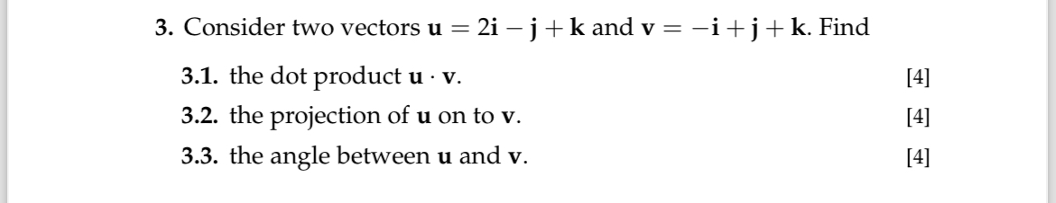 Solved Consider two vectors u=2i-j+k ﻿and v=-i+j+k. | Chegg.com