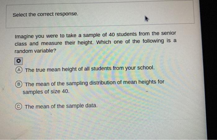 Solved Select the correct response. Imagine you were to take | Chegg.com