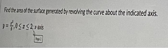 Solved Find the ares of the surface generated by revolving | Chegg.com