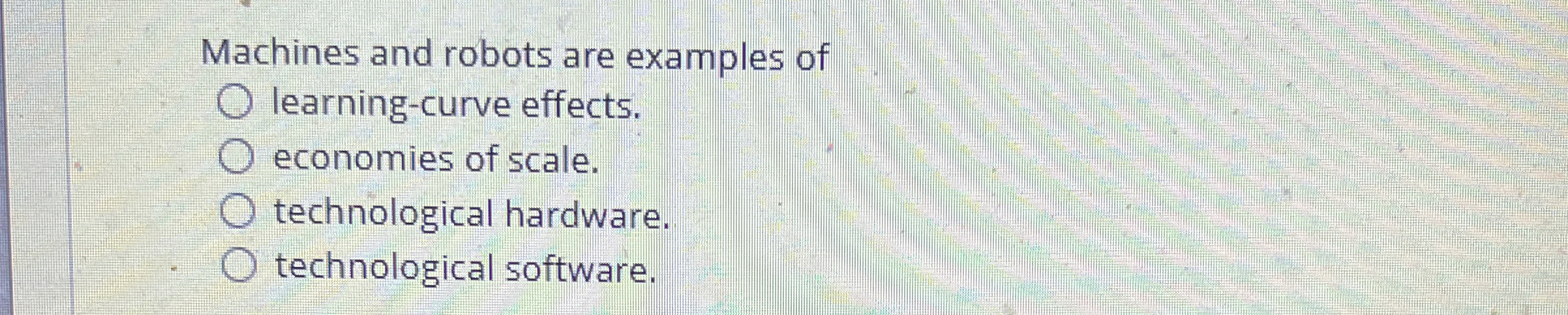 Solved Machines and robots are examples oflearning-curve | Chegg.com
